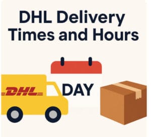 DHL Delivery Times & Hours Guide + Smart Rate Comparison